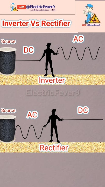 Inverter Vs Rectifier Difference between inverter and rectifier ...