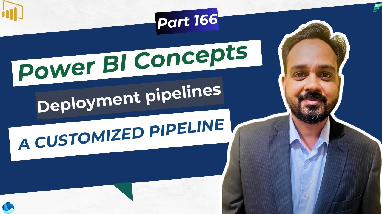 New Custom Deployment Pipelines in Power BI: Quick Guide on 2-10 Stages ...