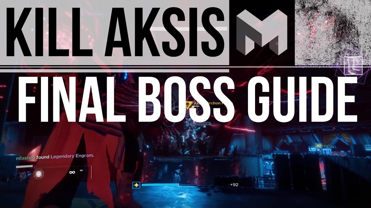 How to KILL/BEAT AKSIS: Destiny - Wrath of the Machine Final Boss ...