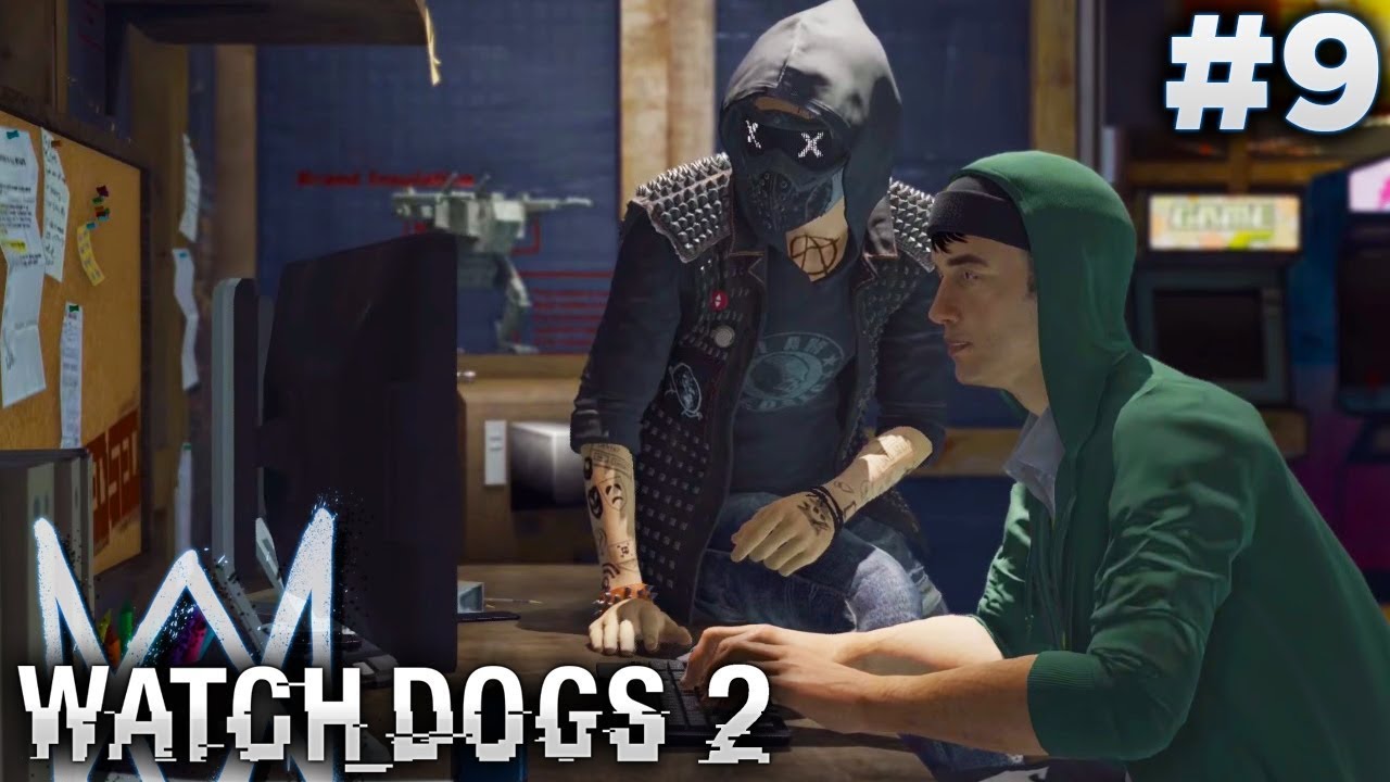 Watch Dogs 2 - Mission #9 - Lord of The WiFis Walkthrough - YouTube