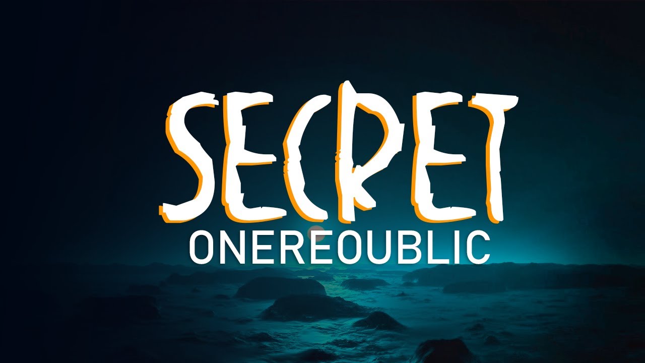 OneRepublic - Secrets | Lyrics Video - YouTube