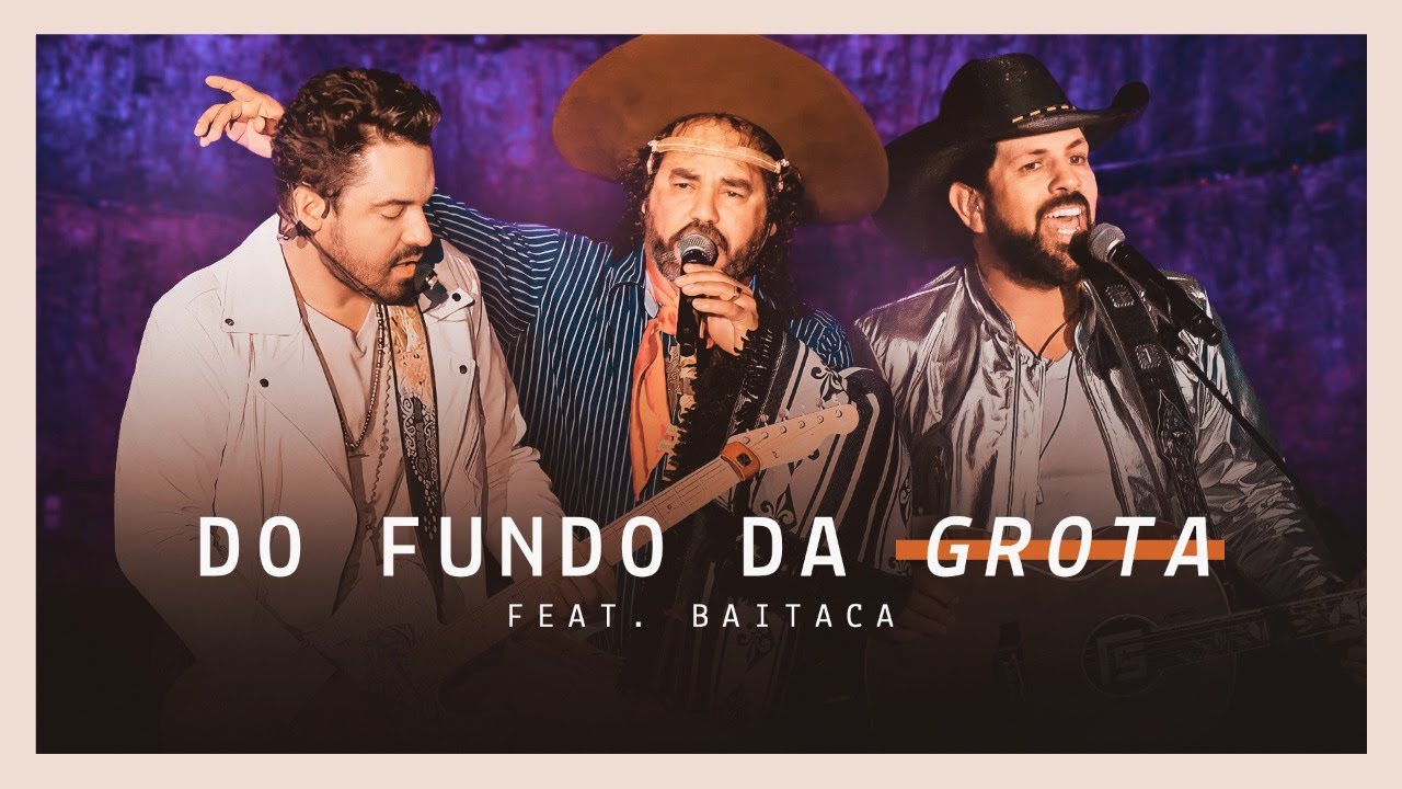 Fernando & Sorocaba - Do Fundo Da Grota feat. Baitaca (Clipe Oficial ...