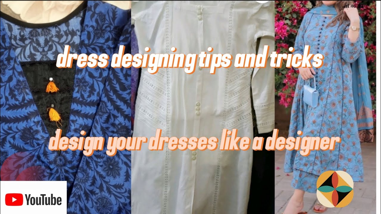 Dress designing tips and tricks| common mistakes to avoid| design like ...