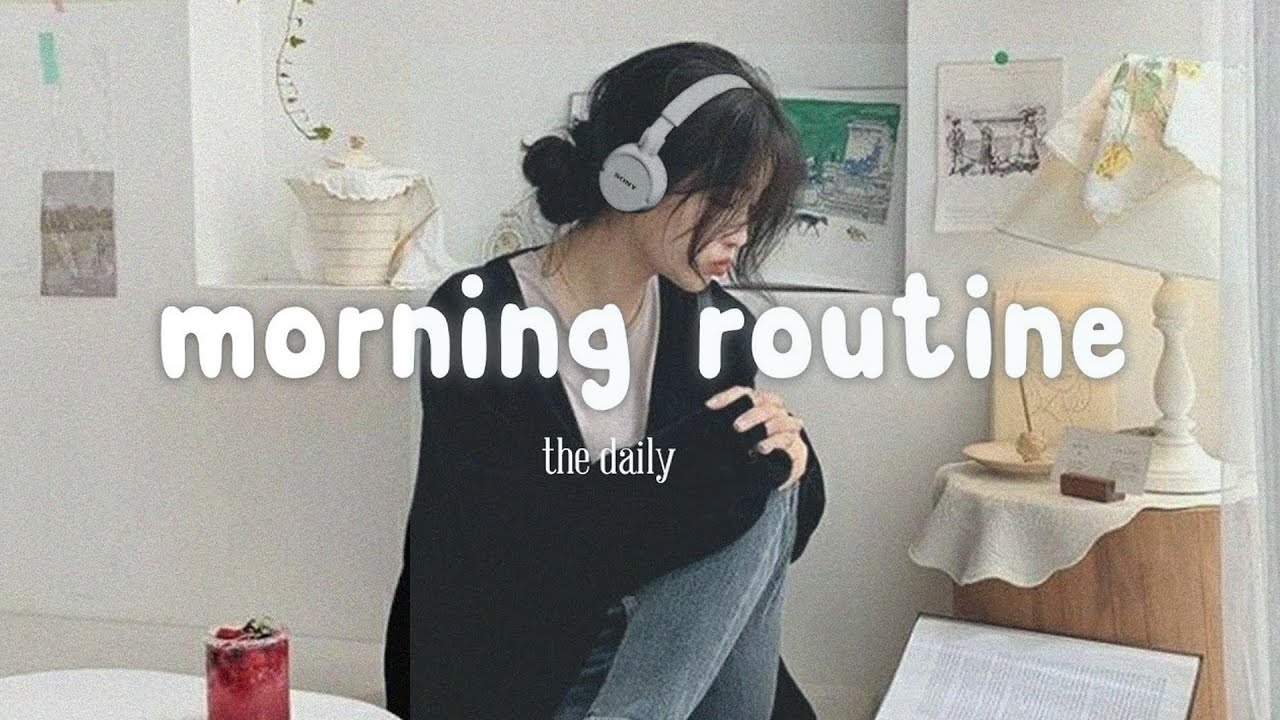 Morning Routine Playlist🍀 Chill songs to start your morning Morning ...