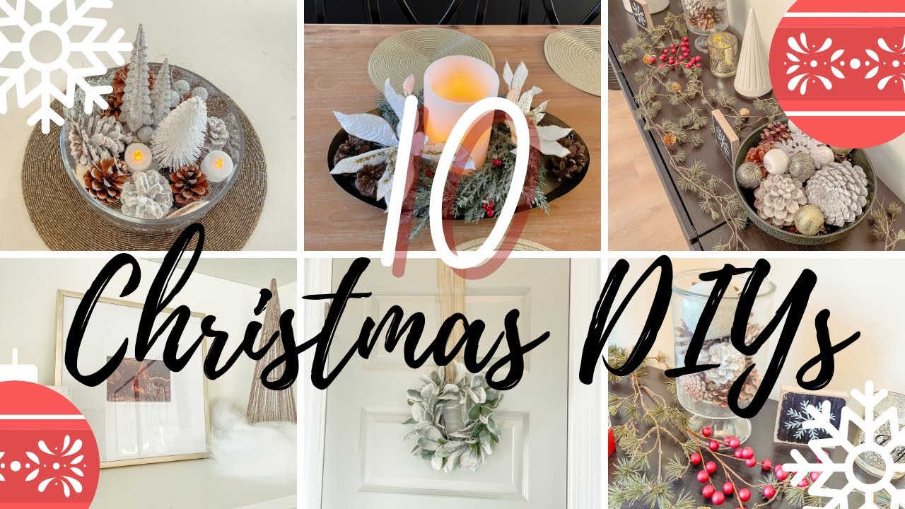 10 CHRISTMAS DIY'S | EASY CMAS DECOR FOR YOUR HOME! - YouTube