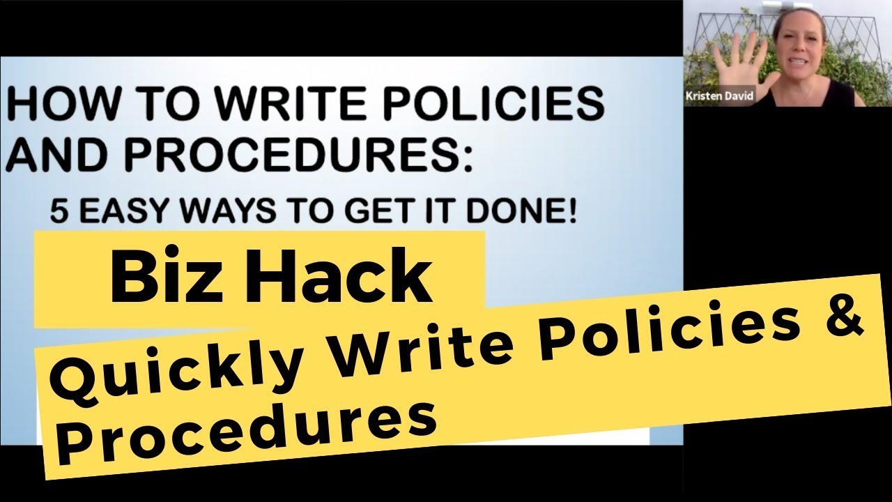 How to Write Policies and Procedures: 5 Ways to Get Them Done - YouTube