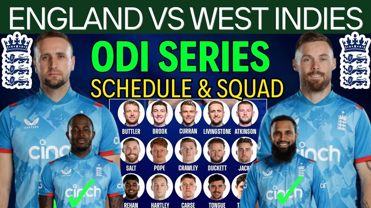 England vs West Indies ODI Series 2024 | England vs West Indies ODI ...