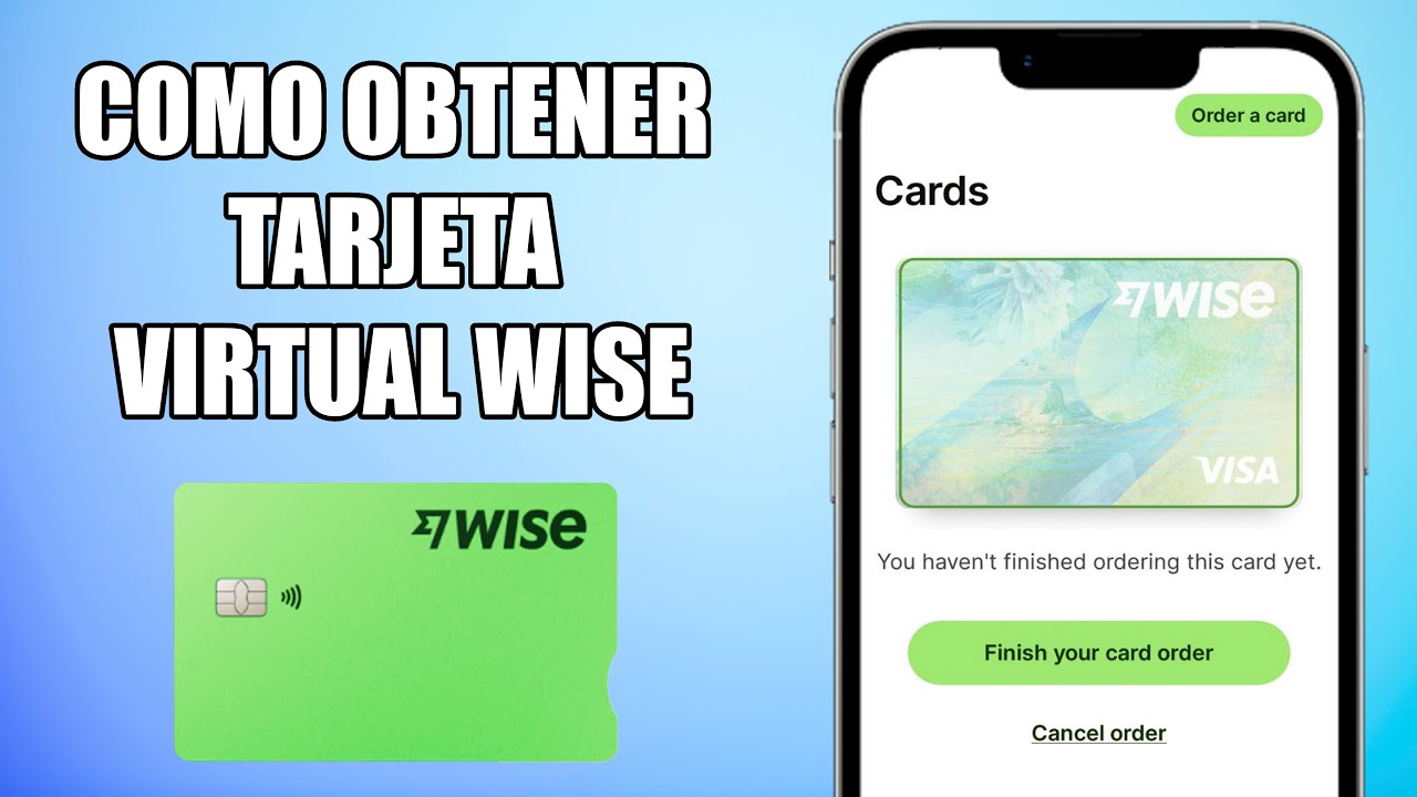 Como obtener una tarjeta virtual Wise - YouTube