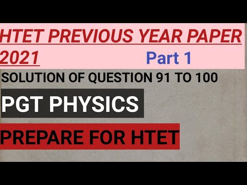 Htet pgt physics previous year paper 2021 question(91 to 100) - YouTube