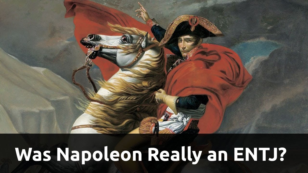 Was Napoleon Really an ENTJ? - YouTube