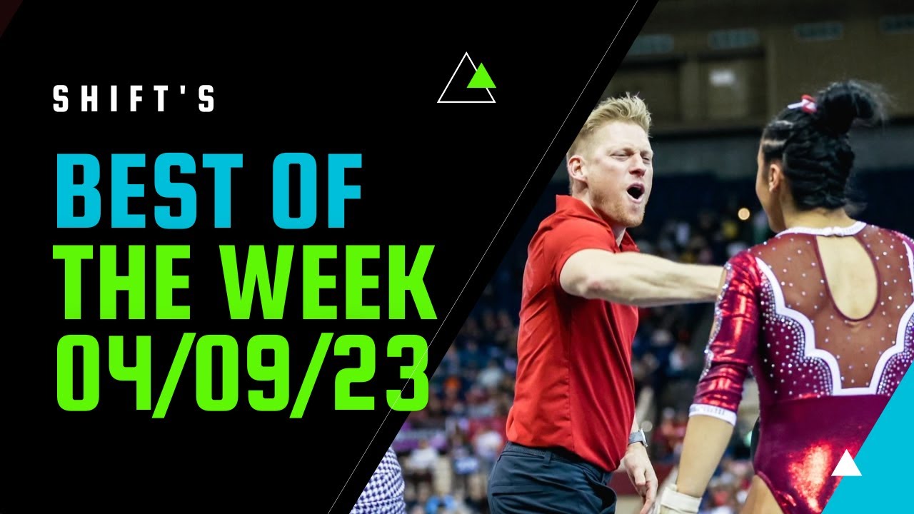 SHIFT's Best Of The Week 04/09/23 with Justin Spring - YouTube