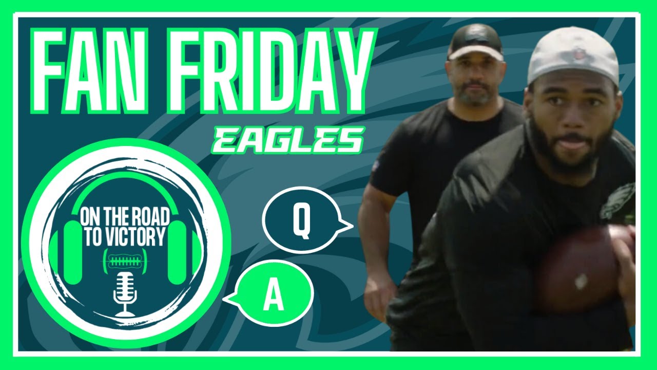 Fan Friday LIVE Eagles Q&A | 2023 Schedule, Cap Space, Draft Picks ...