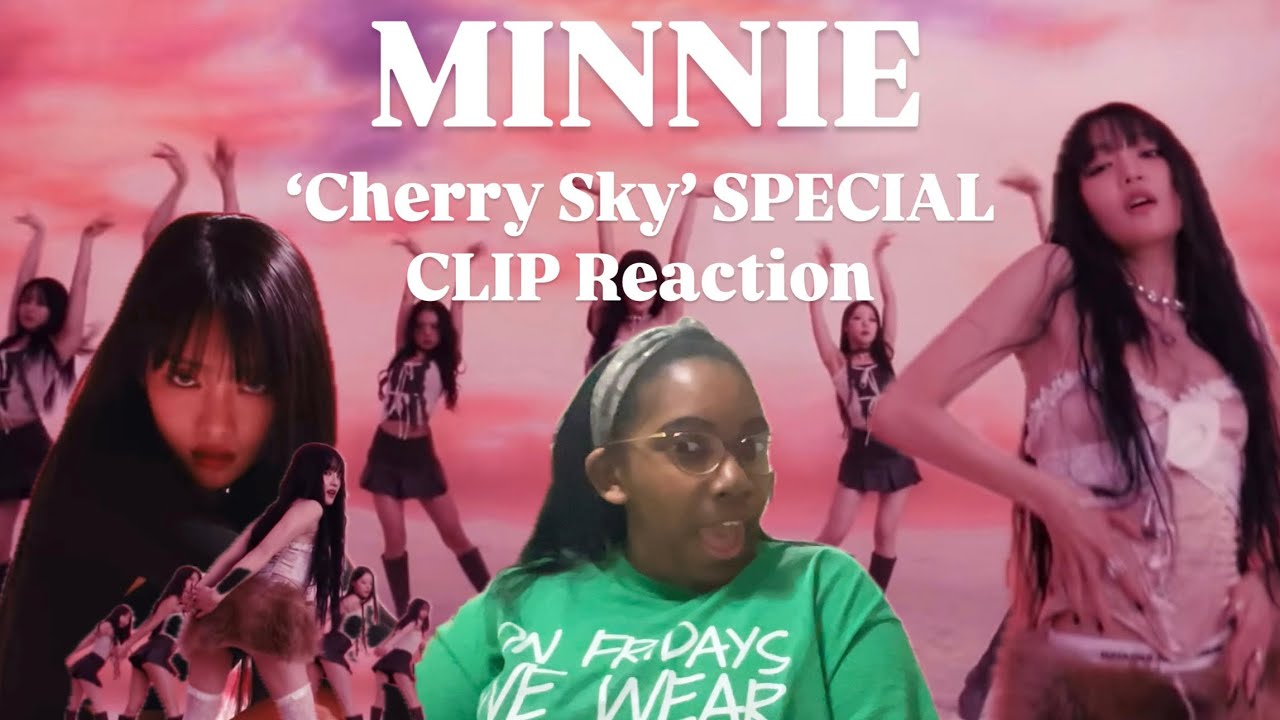 Woooooow Minnie!!! || MINNIE - ‘Cherry Sky’ SPECIAL CLIP Reaction - YouTube