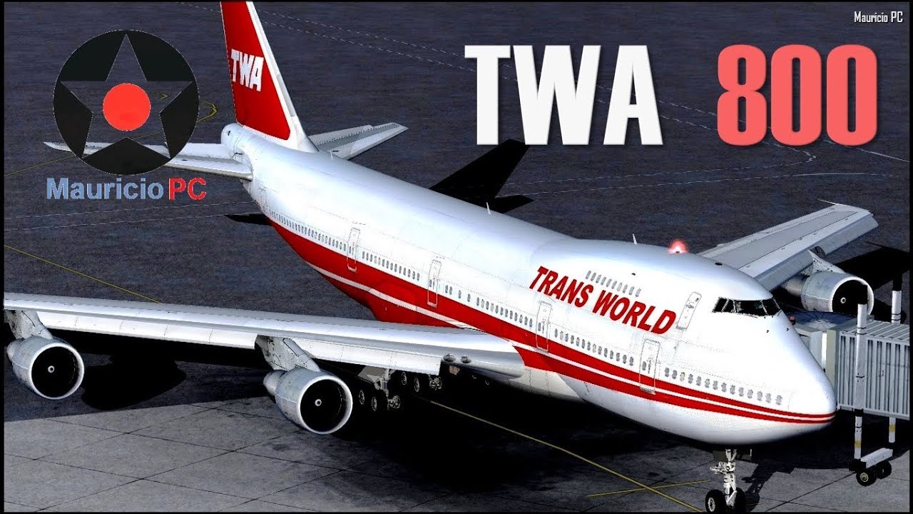 Vuelo 800 de Trans World Airlines (Reconstrucción) - YouTube