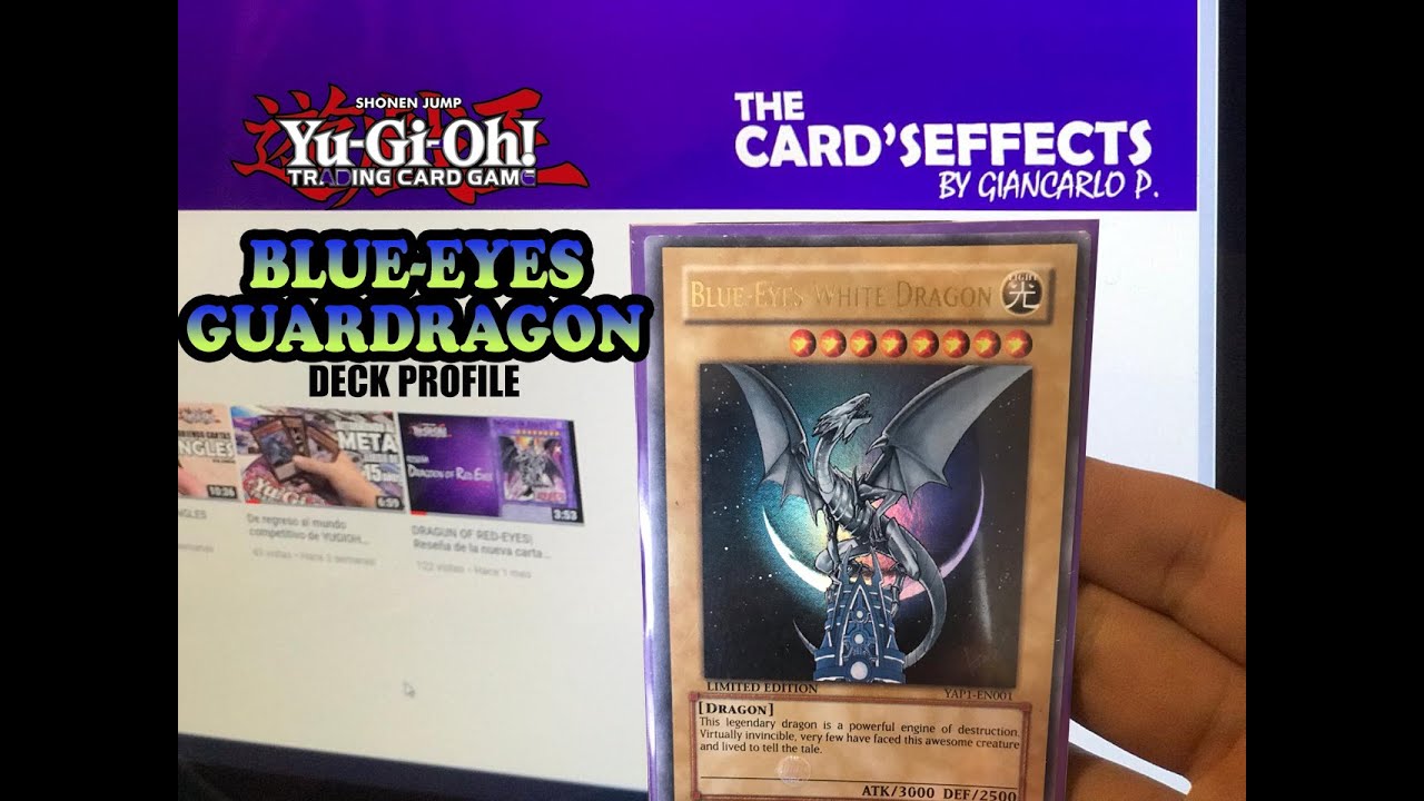 *Diciembre* SUPER COMPETITIVO BLUE-EYES GUARDRAGON DECK PROFILE +COMBOS ...