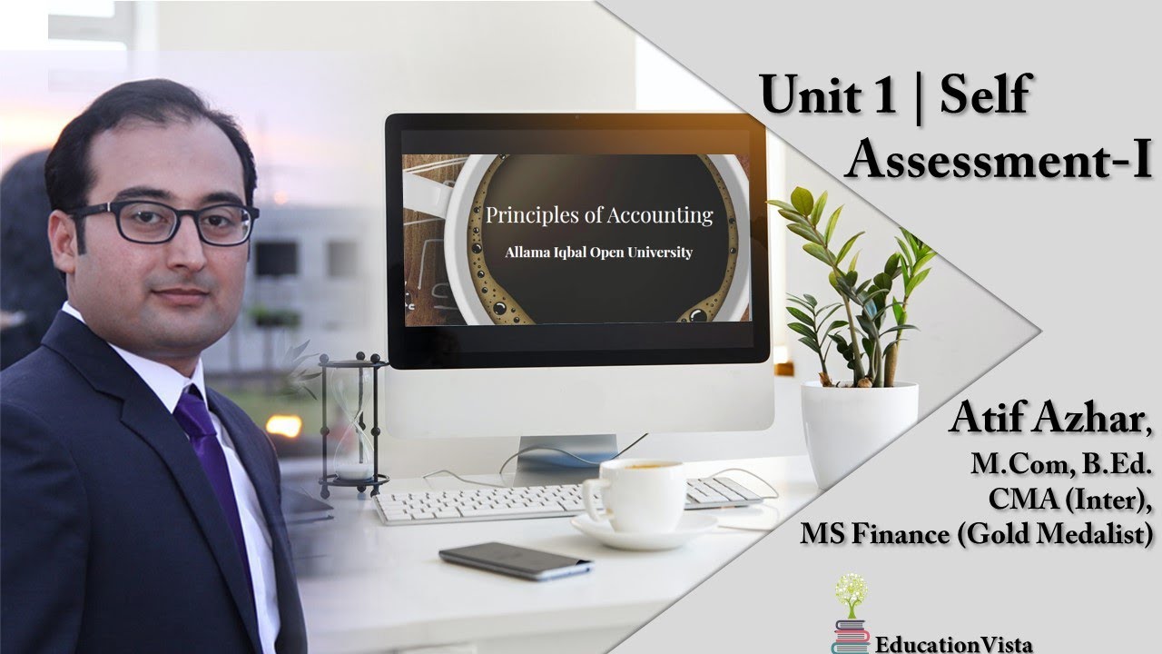 Principles of Accounting Unit 1 Self Assessment 1 - YouTube