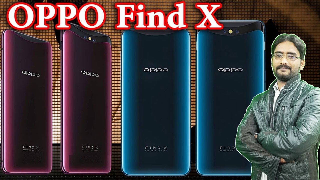 OPPO Find X | First Look, Price, Specs, | Techinfoedu - YouTube