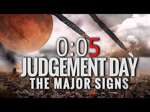 Judgment Day The Major Signs - The Best Revelation From The Lord of the ...