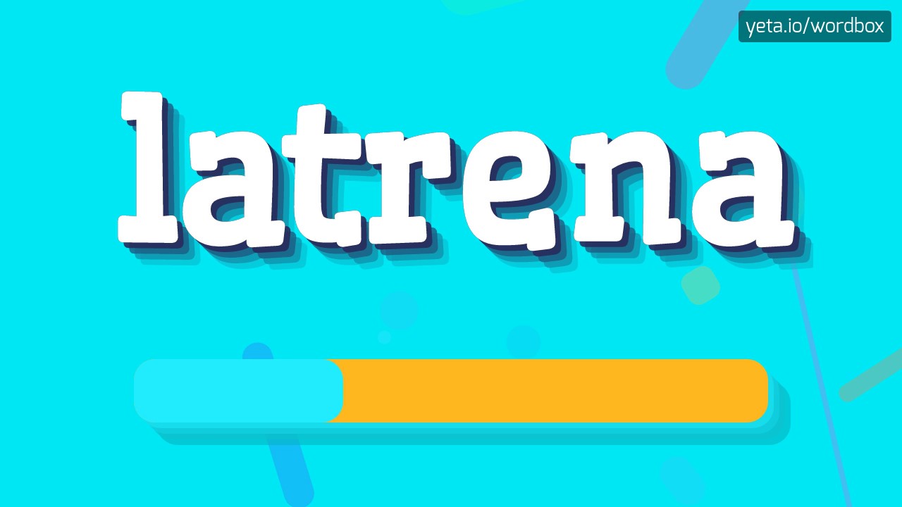 LATRENA - HOW TO PRONOUNCE IT!? - YouTube