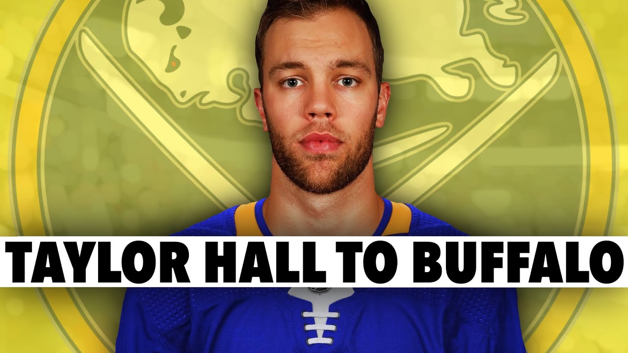 TAYLOR HALL SIGNS WITH BUFFALO!!?? - YouTube