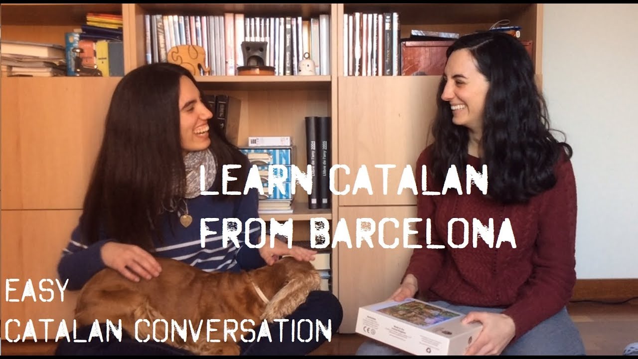 Learn Catalan language: useful expressions in easy Catalan conversation ...