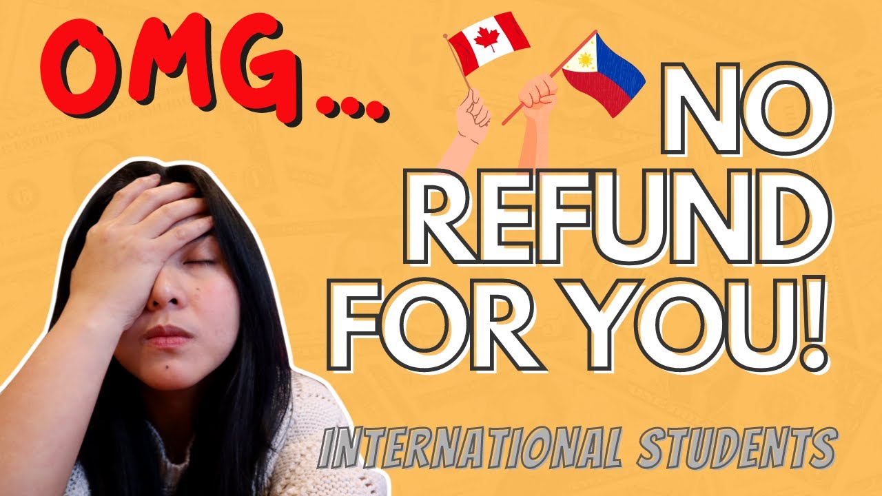 NO TUITION FEE REFUND For International Students In Canada YOU no-tuition-fee-refund-for-international-students-in-canada-you