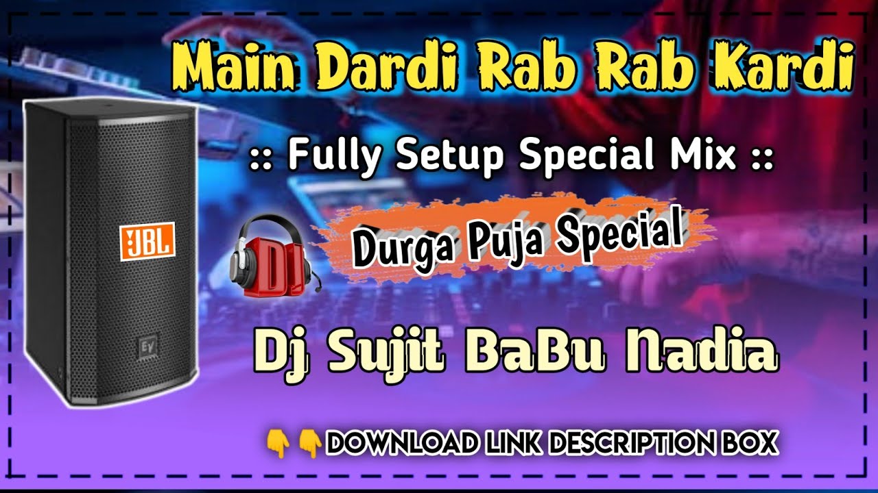 Main Dardi Rab Rab Kardi Dj Song || Visarjon Special Mix || Dardi Rab ...