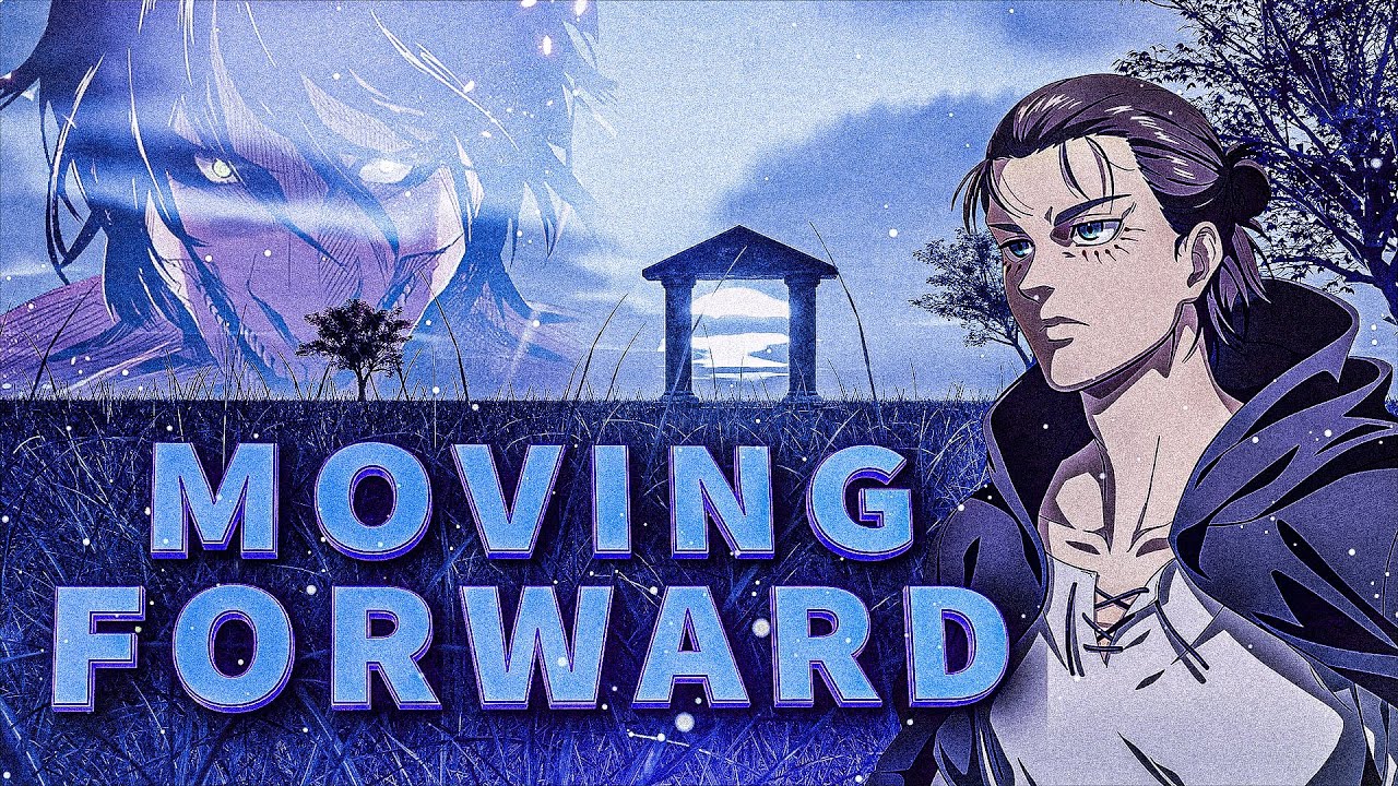 Moving Forward | Eren Yeager [Attack on Titan] | Best Quotes in Anime ...