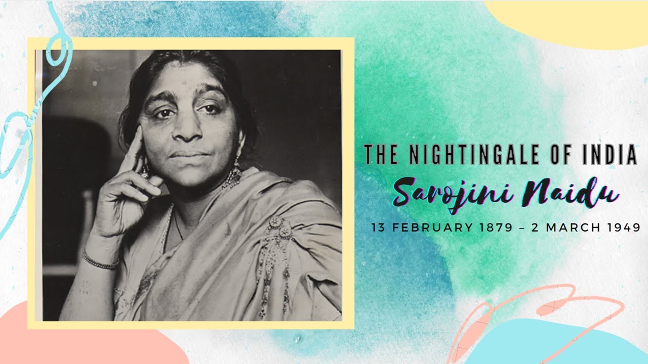 Remembering Sarojini Naidu || Nightingale of India - YouTube