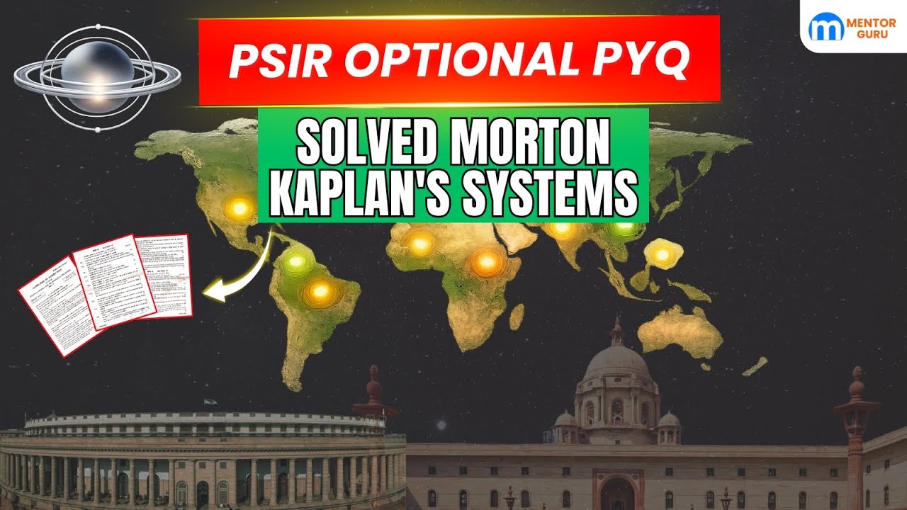 PSIR Optional PYQ Solved Morton Kaplan's Systems Theory | UPSC | # ...