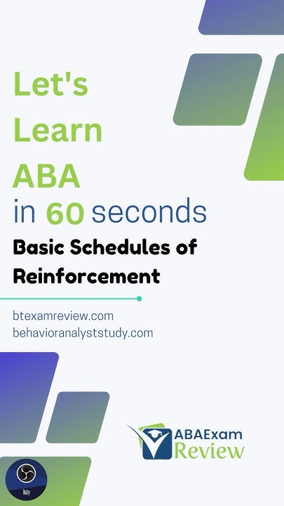 Basic Reinforcement Schedule - Let's Learn Applied Behavior Analysis in ...