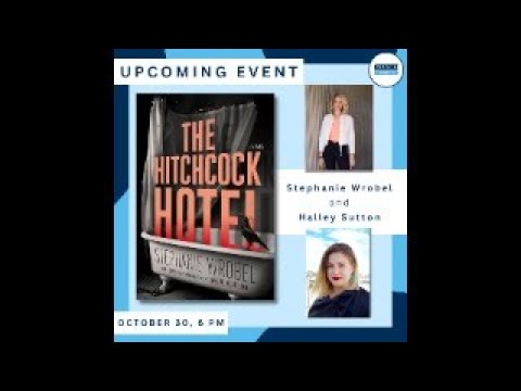 Author Event! Stephanie Wrobel x Halley Sutton - YouTube