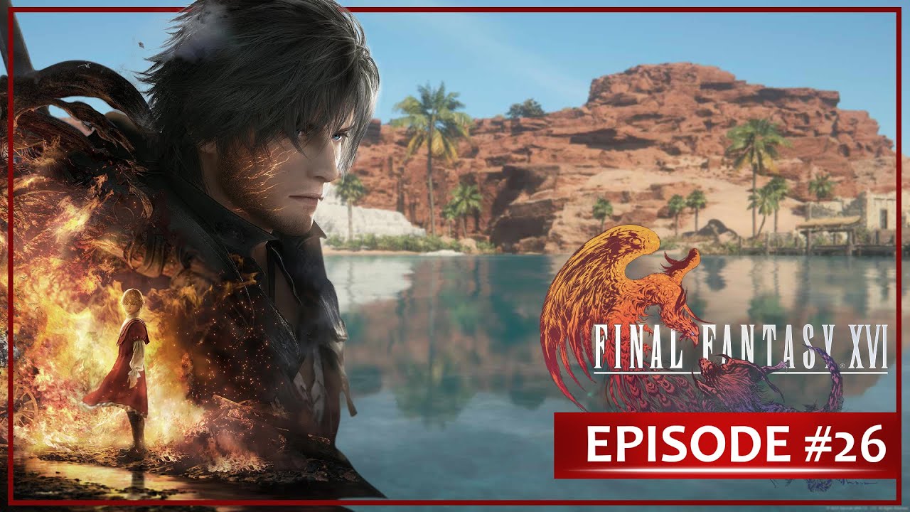 LE TESTE DE LUBOR | FINAL FANTASY XVI | LET'S PLAY FR #26 - YouTube