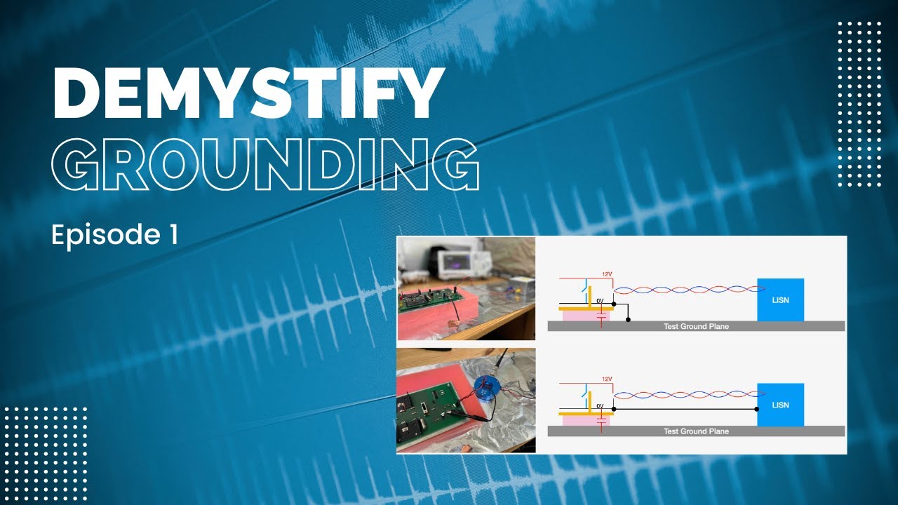 Demystifying Grounding in EMC Episode 1 - YouTube
