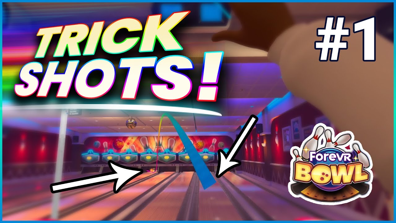 ForeVR Bowl Top TRICK SHOTS #1 - YouTube