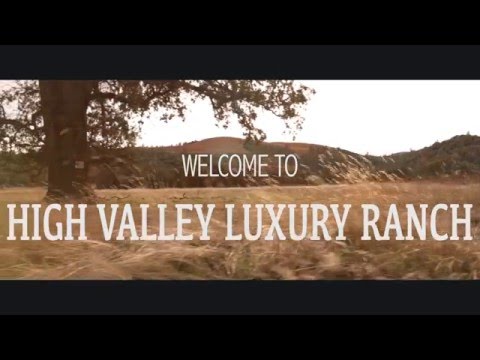 High Valley Luxury Ranch - YouTube