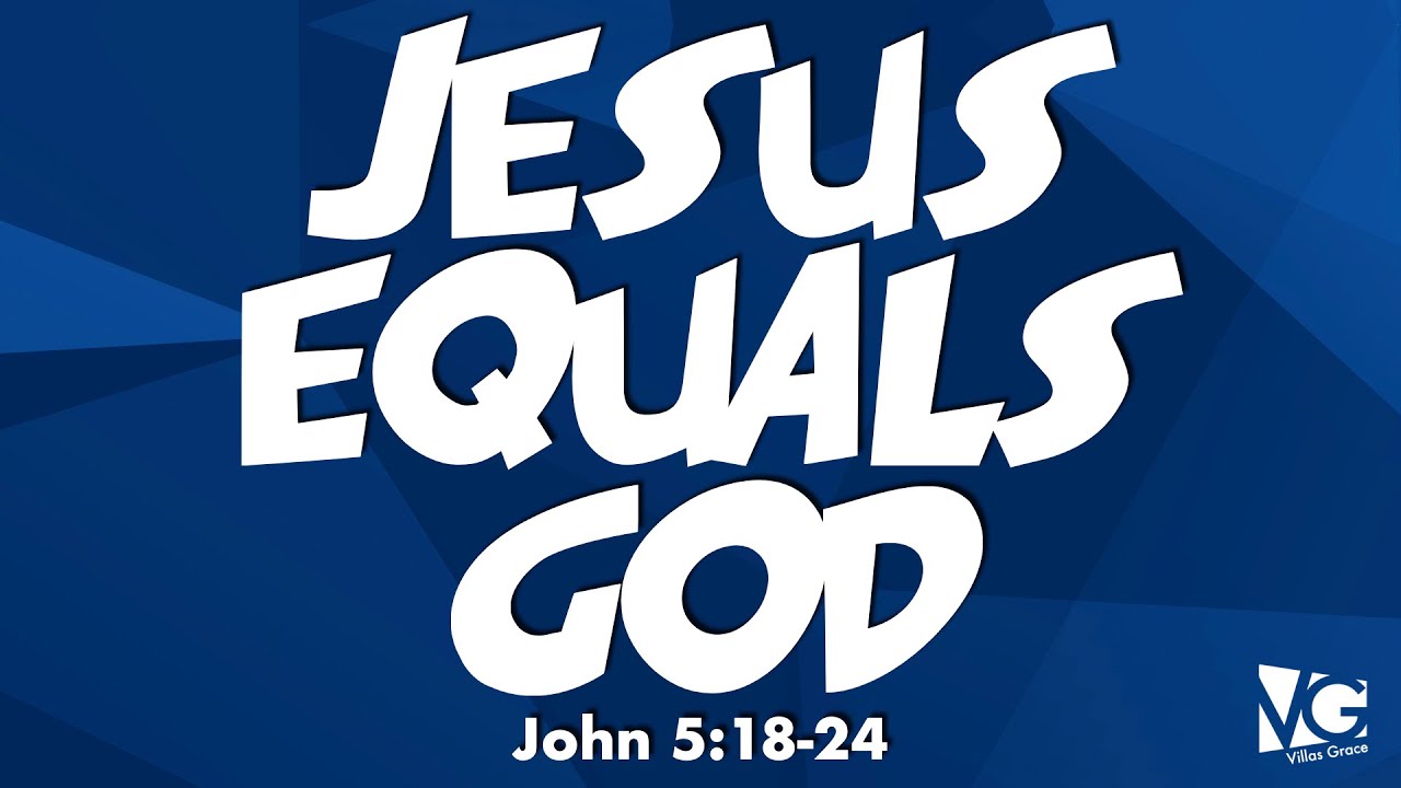 Jesus Equals God - John 5:18-24 - Matthew Niemier - YouTube