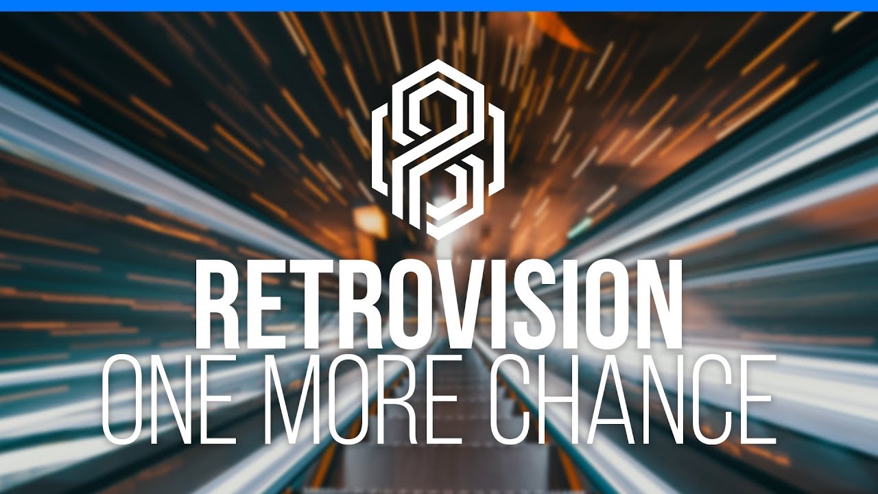 RetroVision - One More Chance - YouTube