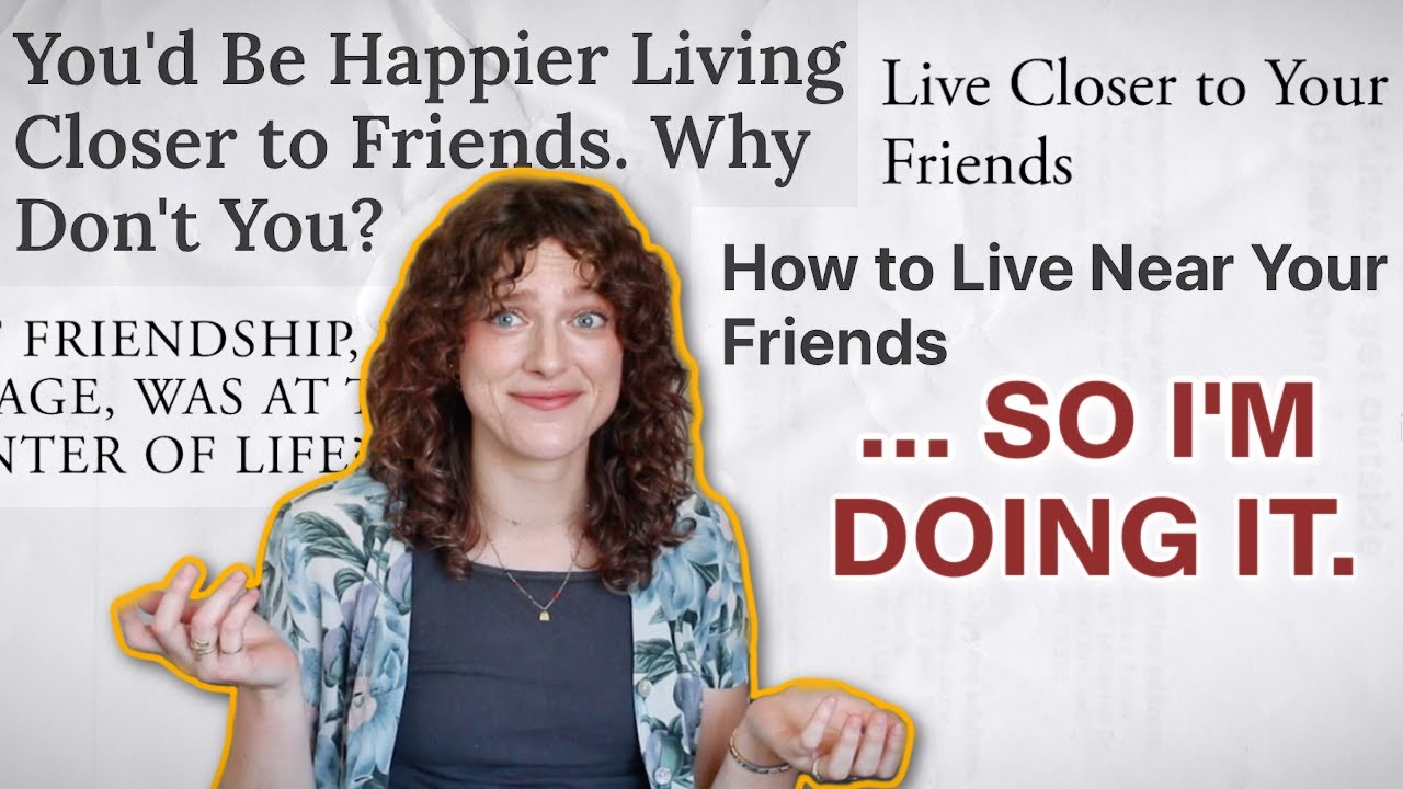 the internet told me to live closer to my friends... so i'm moving ...