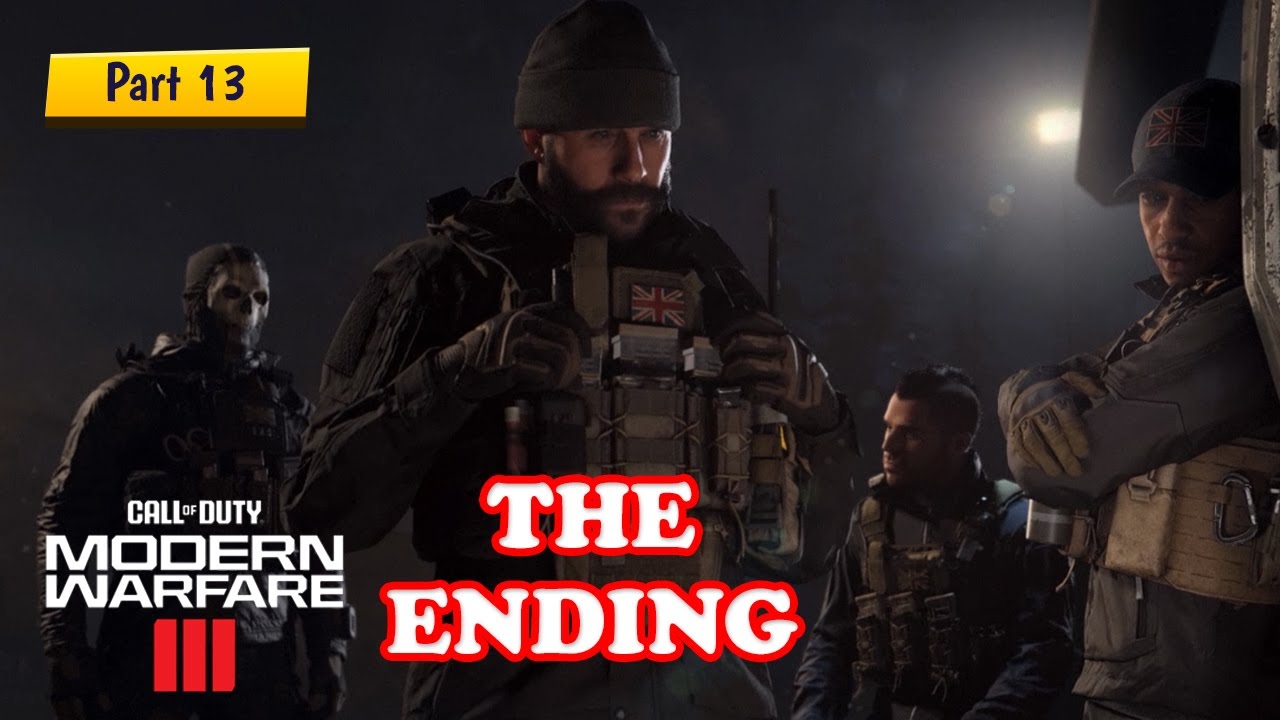 The Ending Call of Duty Modern Warfare 3 PC Gameplay Part 13 | MW3 2023 ...