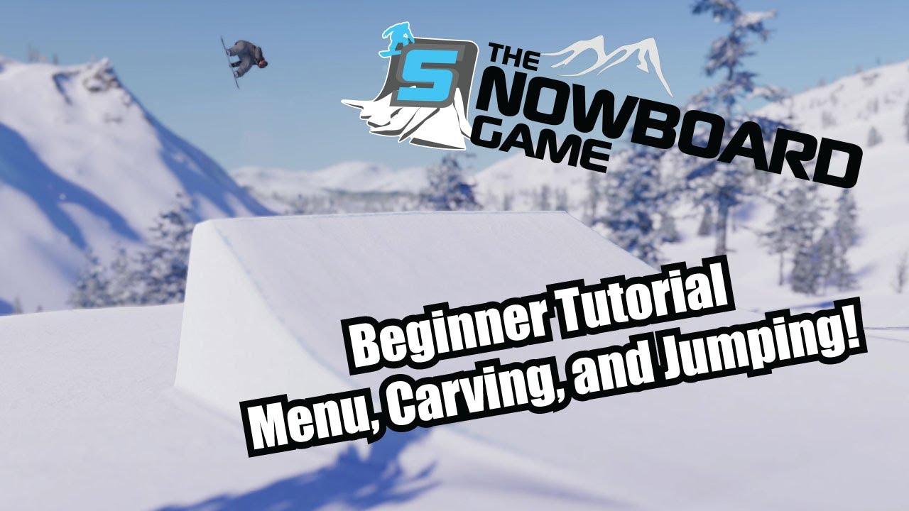 The Snowboard Game TUTORIAL 2022 - BEGINNERS GUIDE - EP. 1 - YouTube