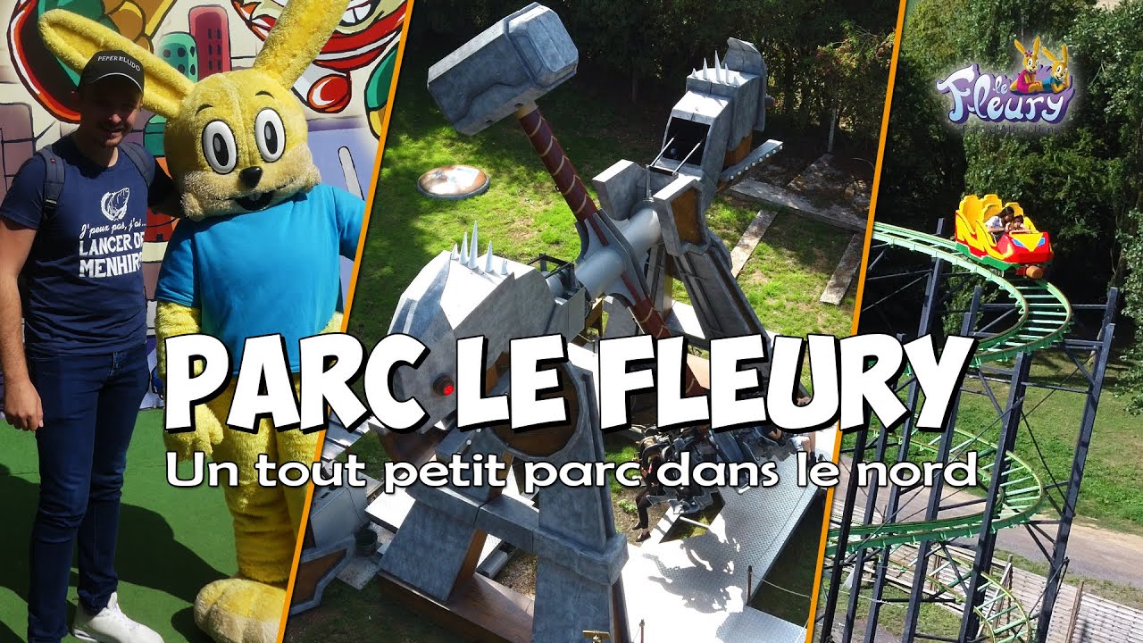PARC LE FLEURY AVEC THOMAS PARKFAN Un tout petit parc dans le nord - YouTube