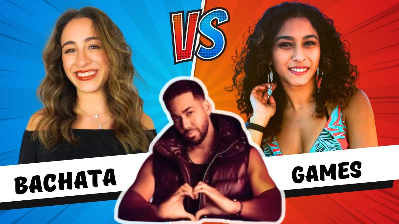 VERY OPINIONATED Bachata Games with Bachateras Marwa Ramsi and The ...