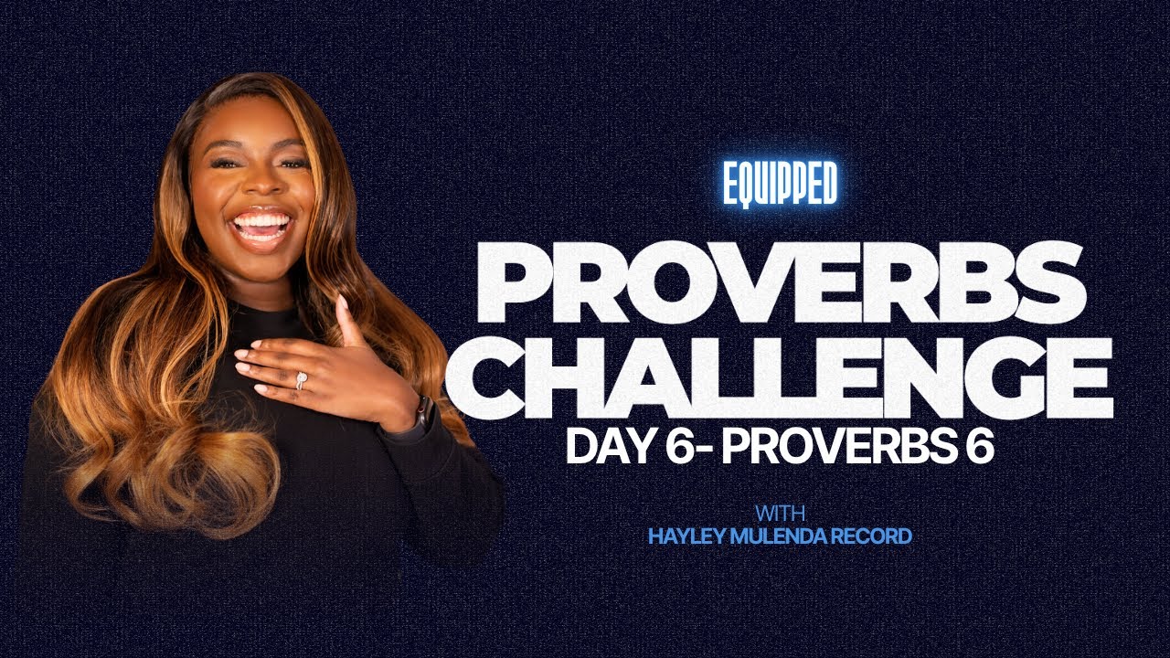 The Proverbs Challenge - Proverbs 6 - YouTube