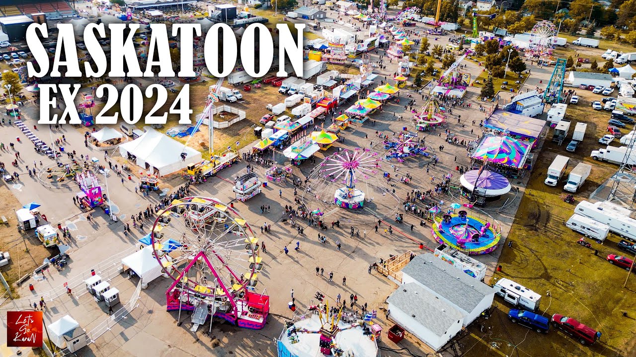 Saskatoon Ex 2024 | Day 1 Cinematics 4k - YouTube