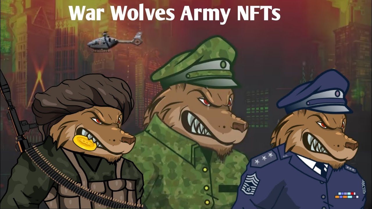 War Wolves Army NFTs Project is Going To blast 1000x Soon |THIS NFT ...