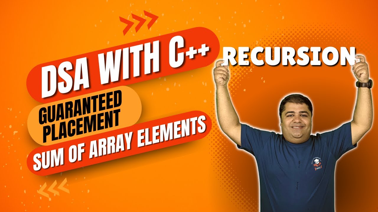 Sum Of Array Elements Recursion Dsa Playlist Using C Beginner 0634