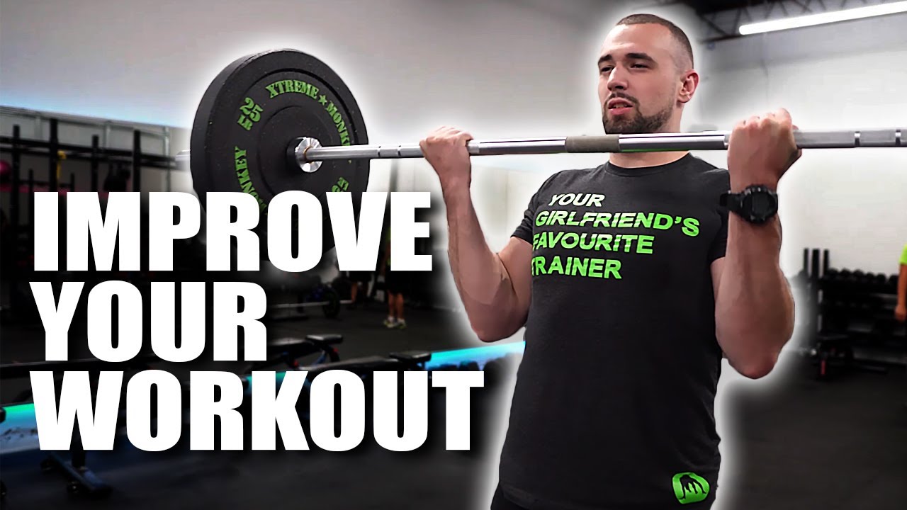 3 Ways To Improve Your Workout At The Gym - YouTube