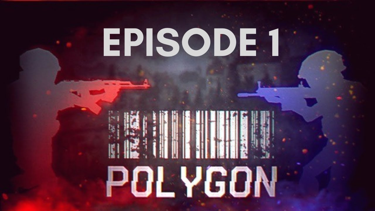 POLYGON (Episode 1) - YouTube