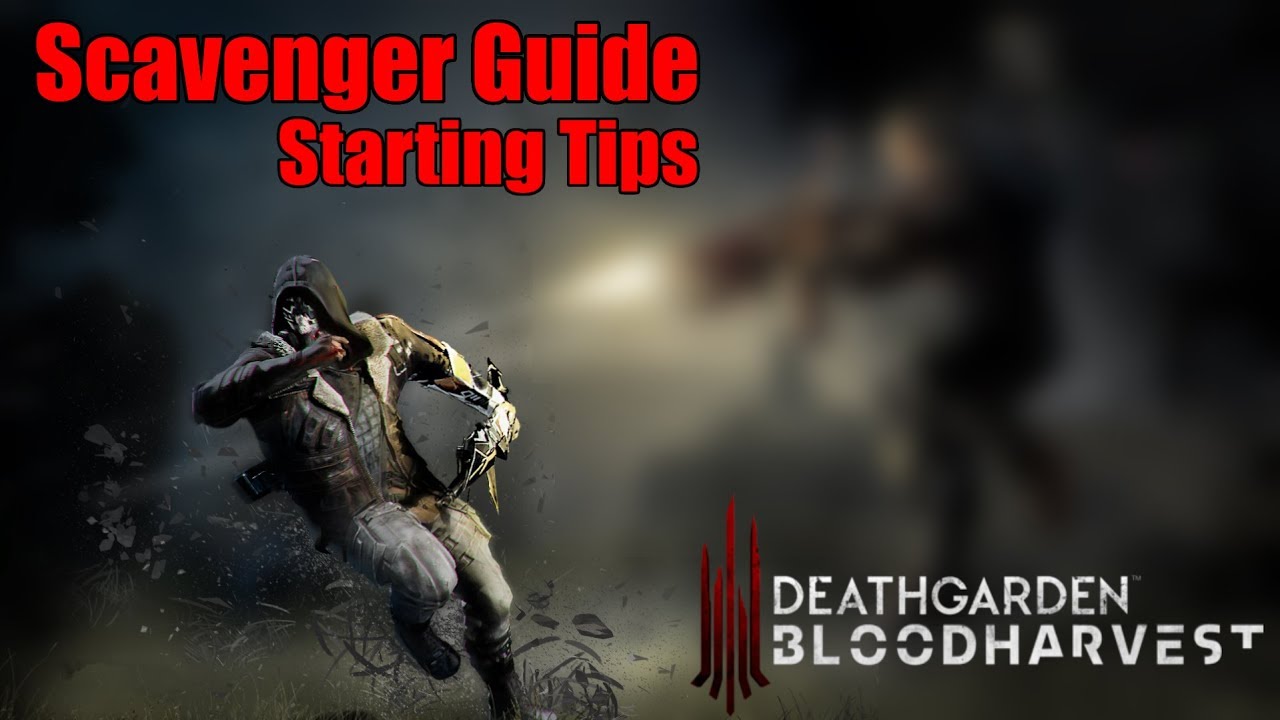 Deathgarden: Bloodharvest - Start Up Scavenger Guide - YouTube